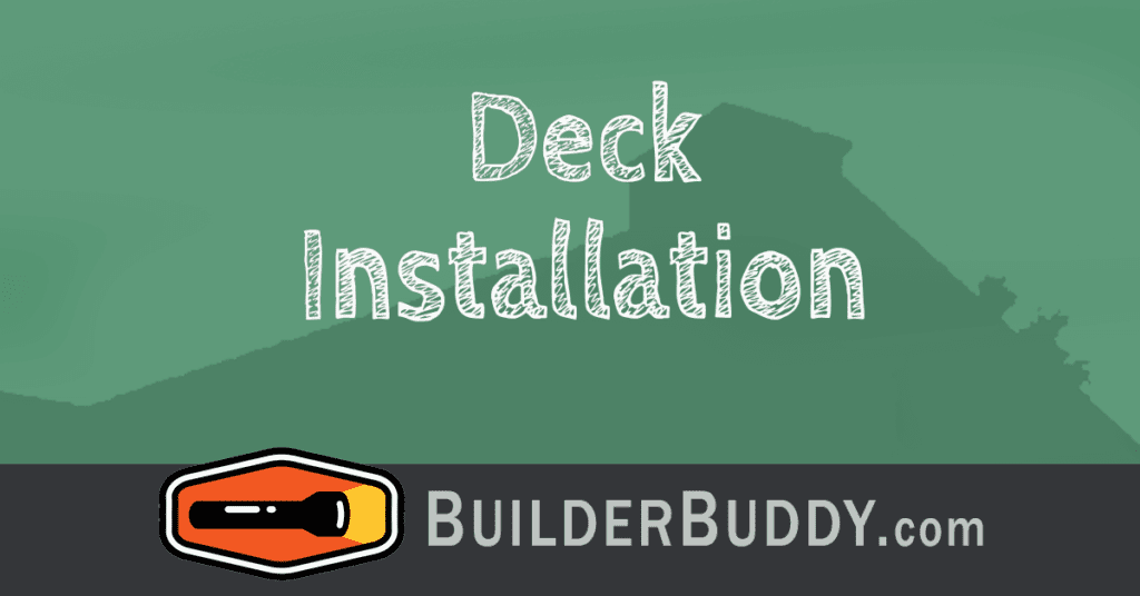Best Practice Deck Installation - BuilderBuddy - WNC