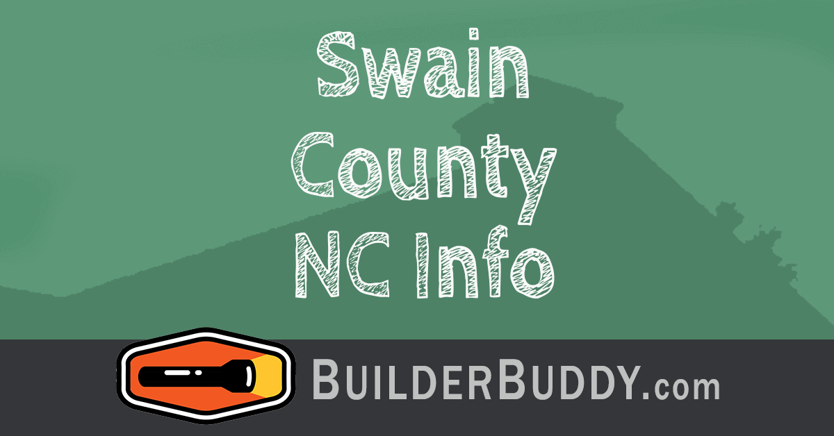 Swain County Government Information - BuilderBuddy Inspections